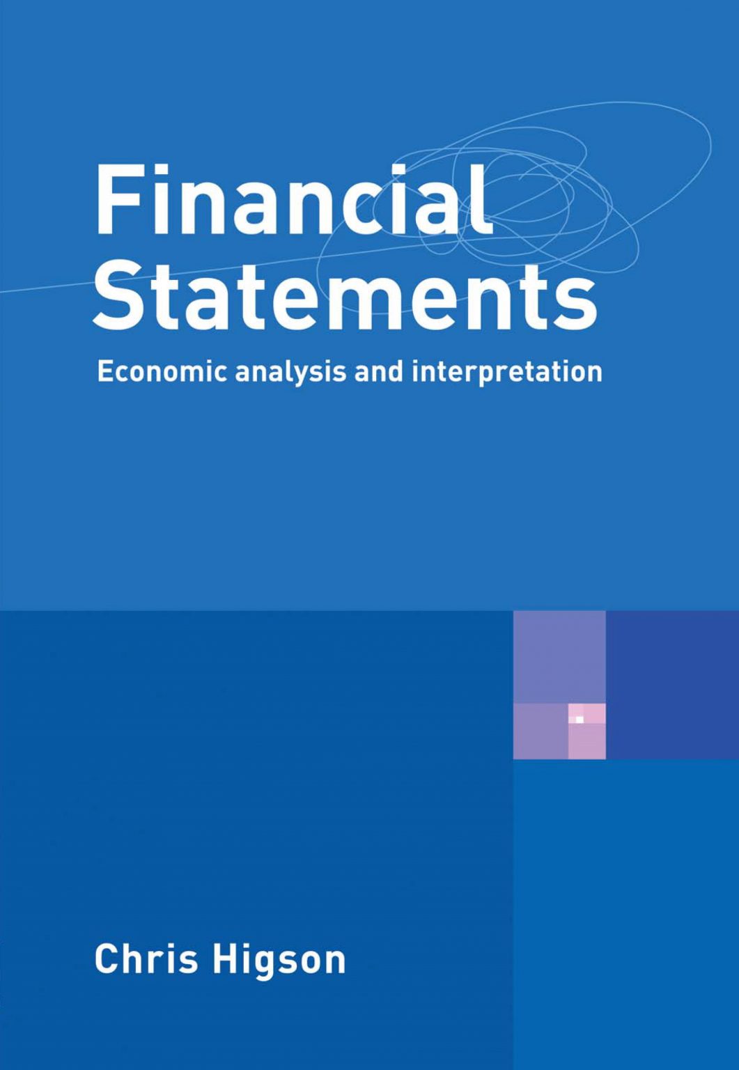 Financial Statements Chris Higson